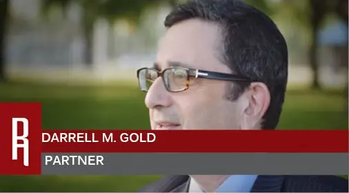 Darrell M. Gold: The Role of a Lawyer | Robins Appleby